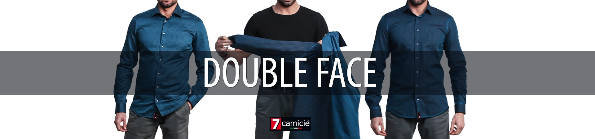 THE DOUBLE-FACED SHIRTS – 7 Camicie